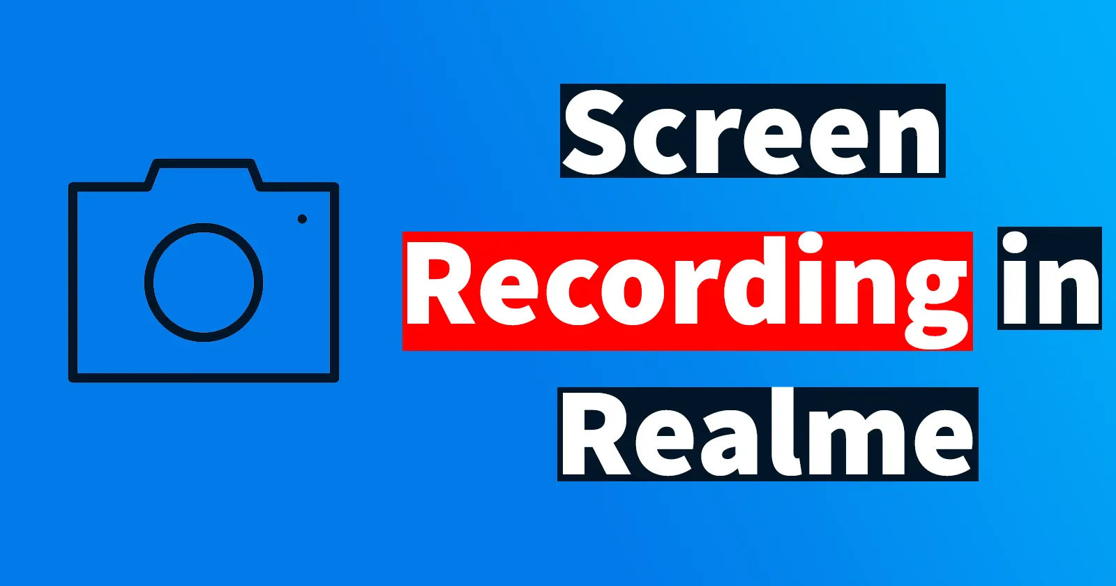 How to Do Screen Recording in Realme Smartphones » Reveal That