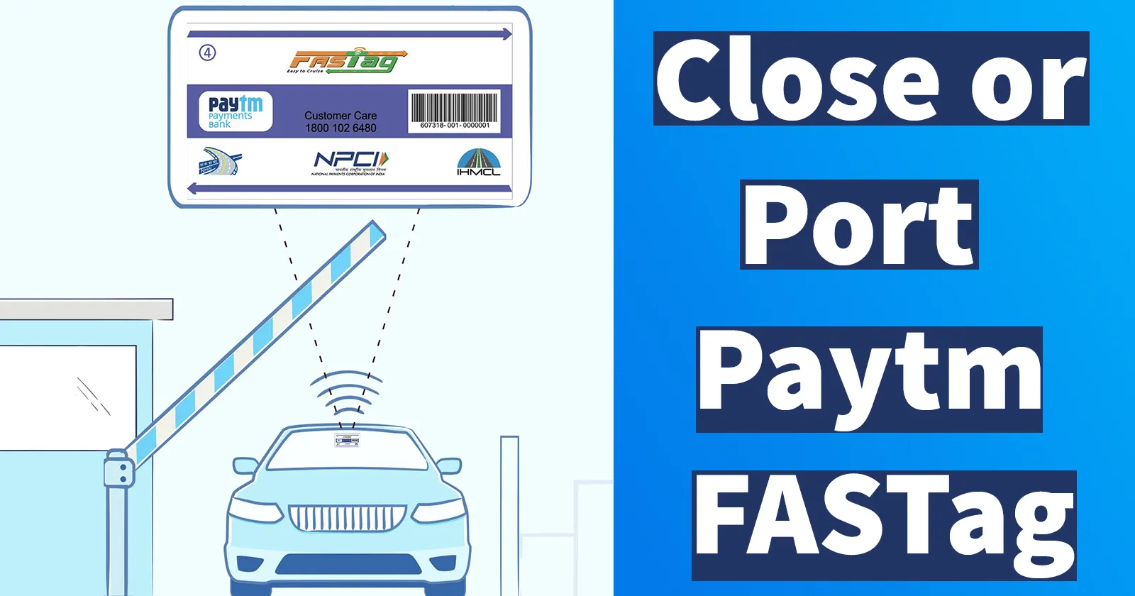 How to Close Paytm FASTag » Reveal That