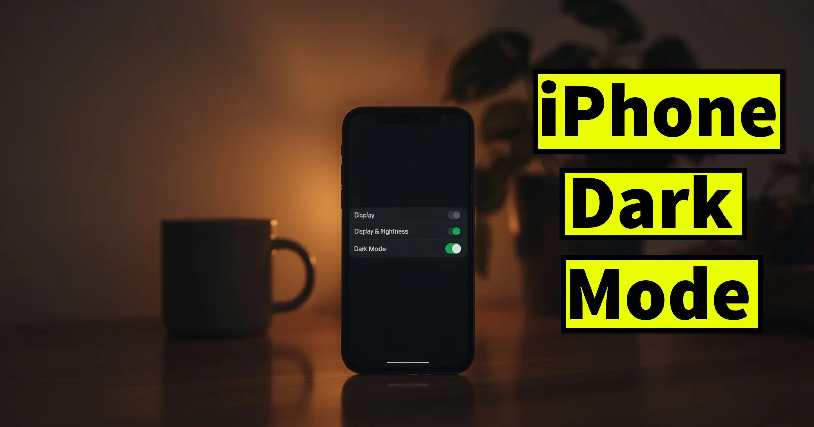How to Activate Dark Mode on iPhone: Step-by-Step Guide » Reveal That