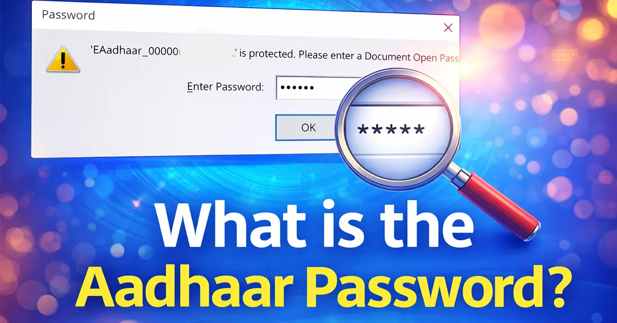 e Aadhaar Password Format: How to Open Aadhaar PDF File » Reveal That