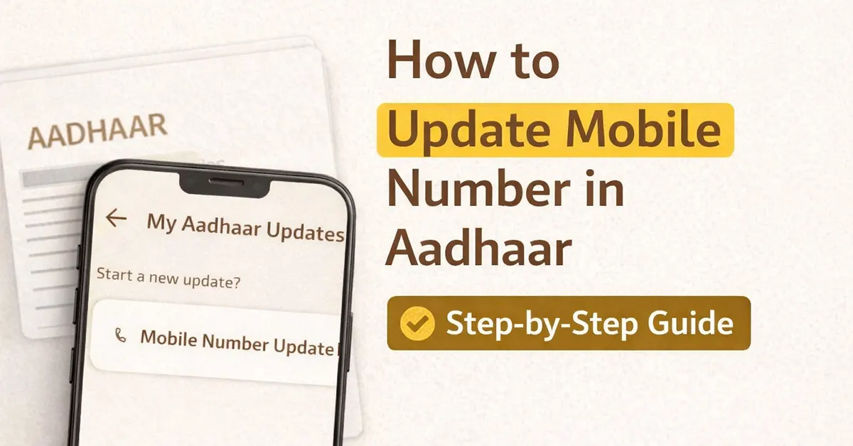 How to Update Mobile Number in Aadhaar Card (Online or Offline ...